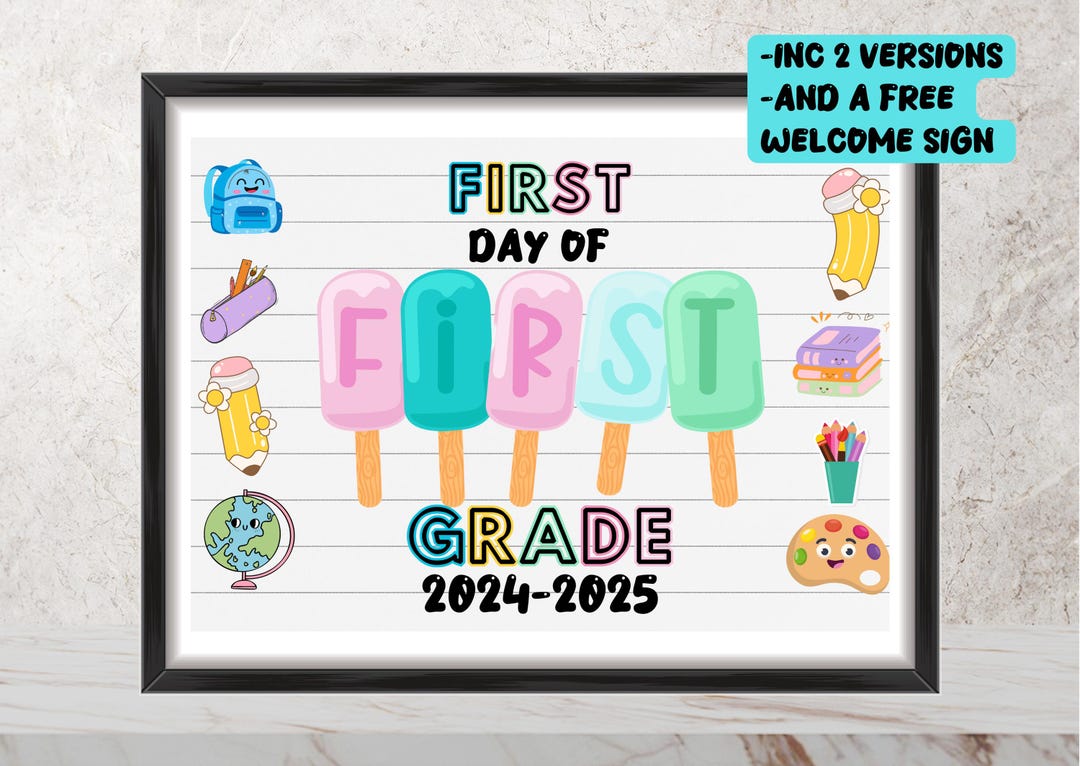 First Day of 1st Grade Sign 2024-2025 | Printable Back-to-school Photo ...