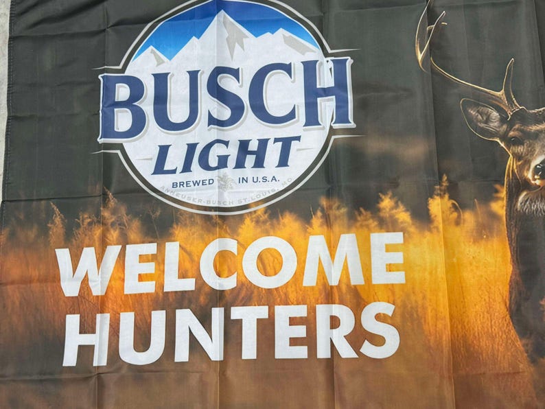 Busch Light Welcome Hunters Banner: 3x5ft Man Cave Decor - Etsy