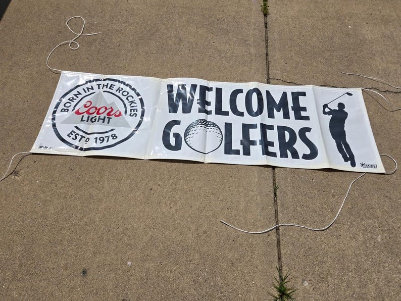 Coors Light Welcome Golfers Banner – 2x6ft PVC Sign With Strings – Man ...