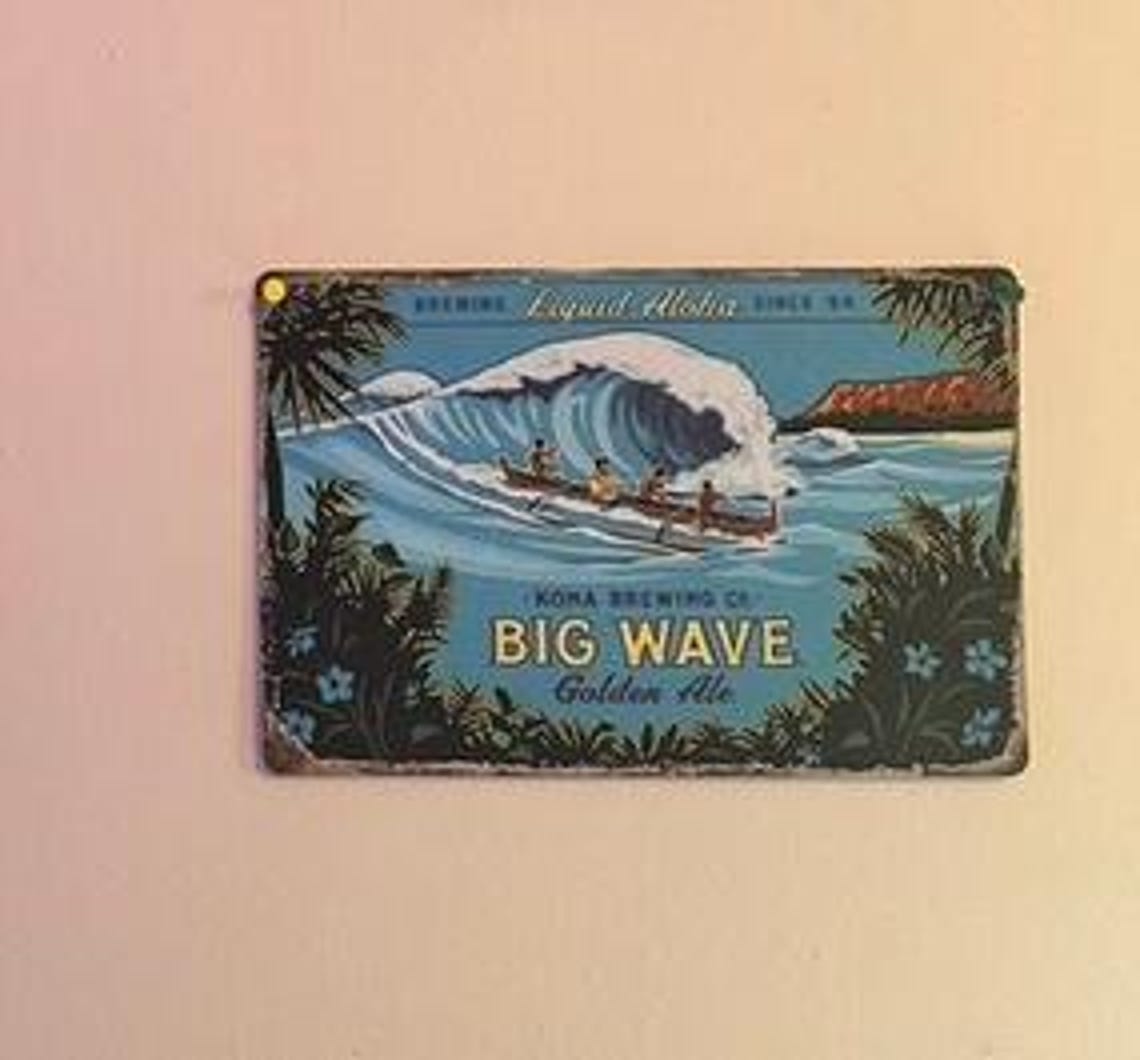 Kona Big Wave Beer Tin Sign: Retro Bar Decor, 8x12 Metal Wall Art - Etsy