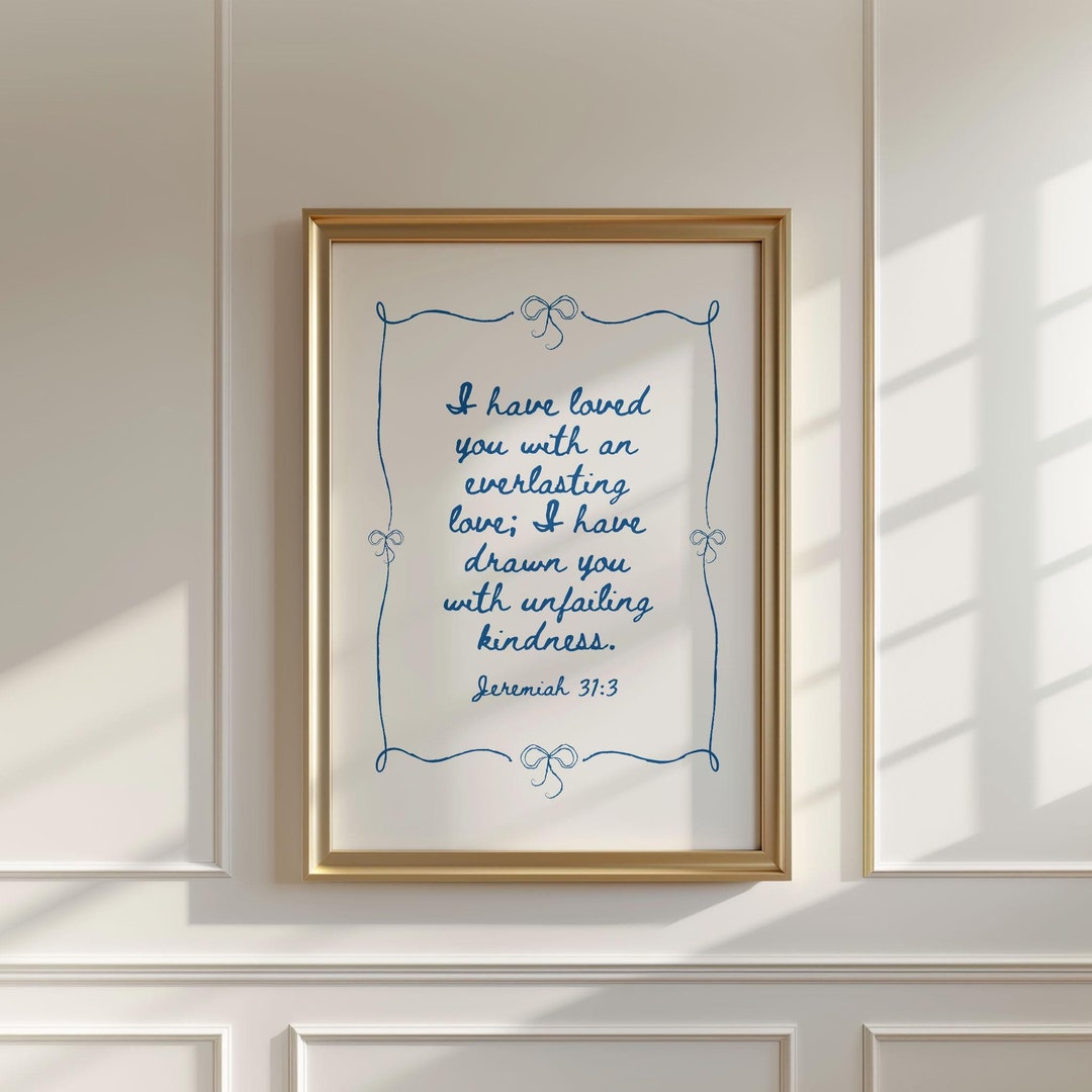 Physical Print Jeremiah 31:3 Wall Art Christian Bible Verse Print ...