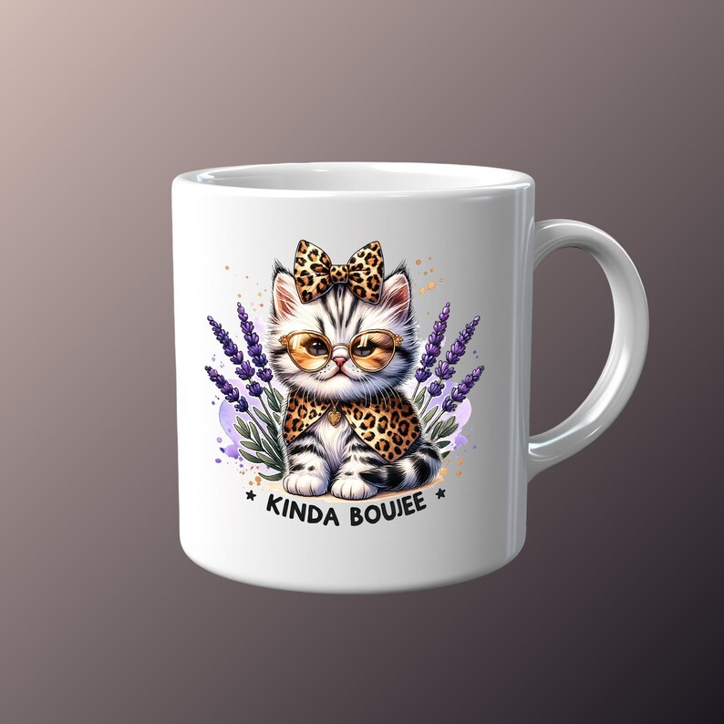 Kinda Boujee Png, Funny Baby Cat PNG, Funny Mom Sublimation Design ...
