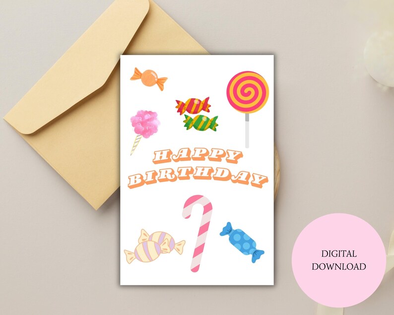 Digital Birthday Cards, Printable Download, Candy, Candies, Colorful ...