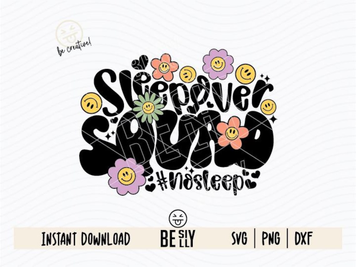 Sleepover Squad SVG, Smiley Face SVG, Groovy Retro Happy Face Svg ...