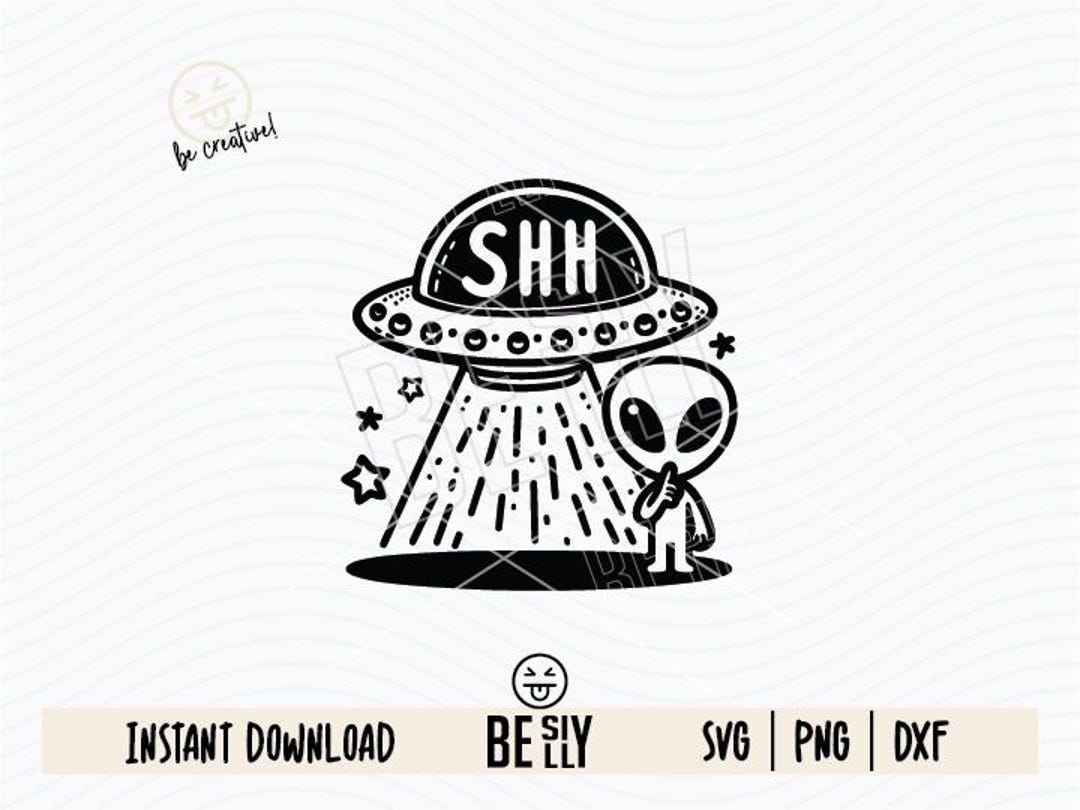 Alien and Ufo, Alien Shh Svg, Whispering Hand Clipart, Be Quiet Svg ...