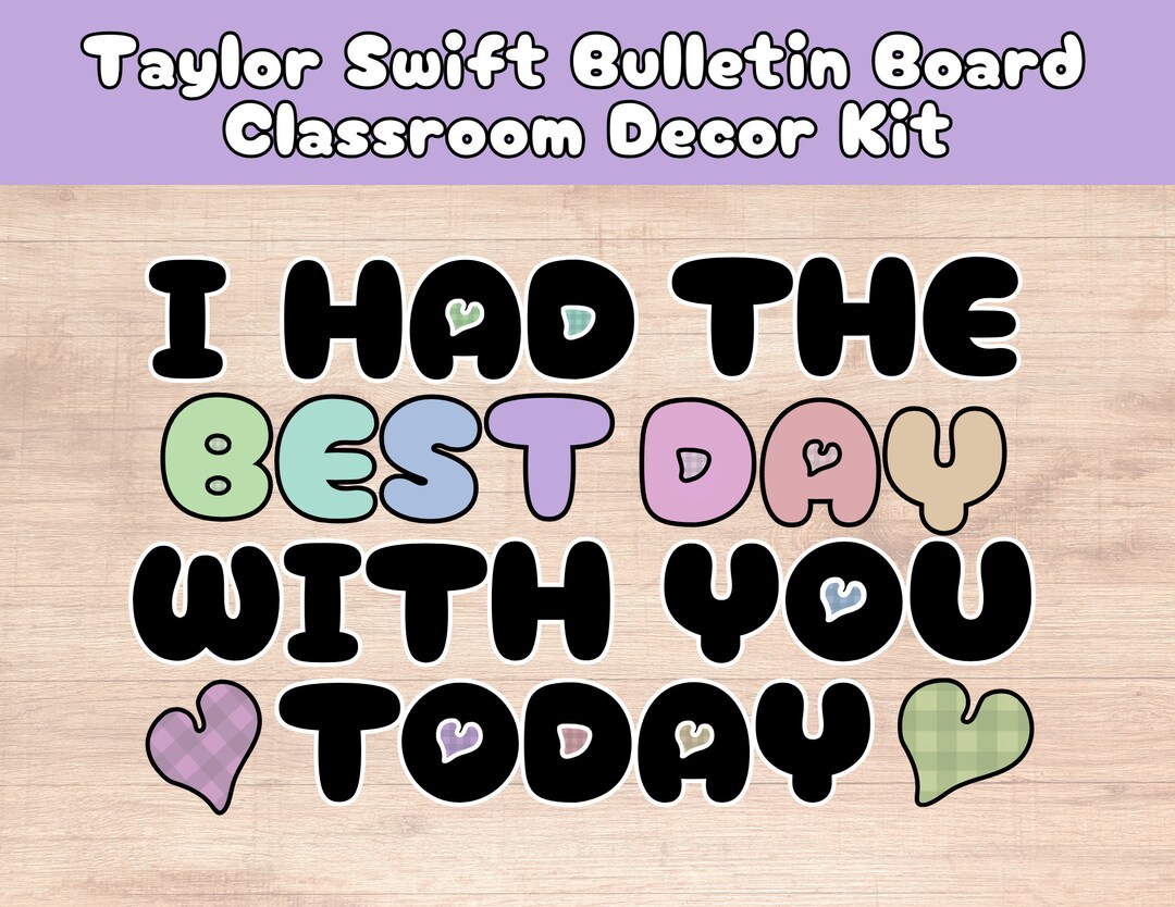 Taylor Swift the Best Day Colorful Gingham Bulletin Board Letters ...