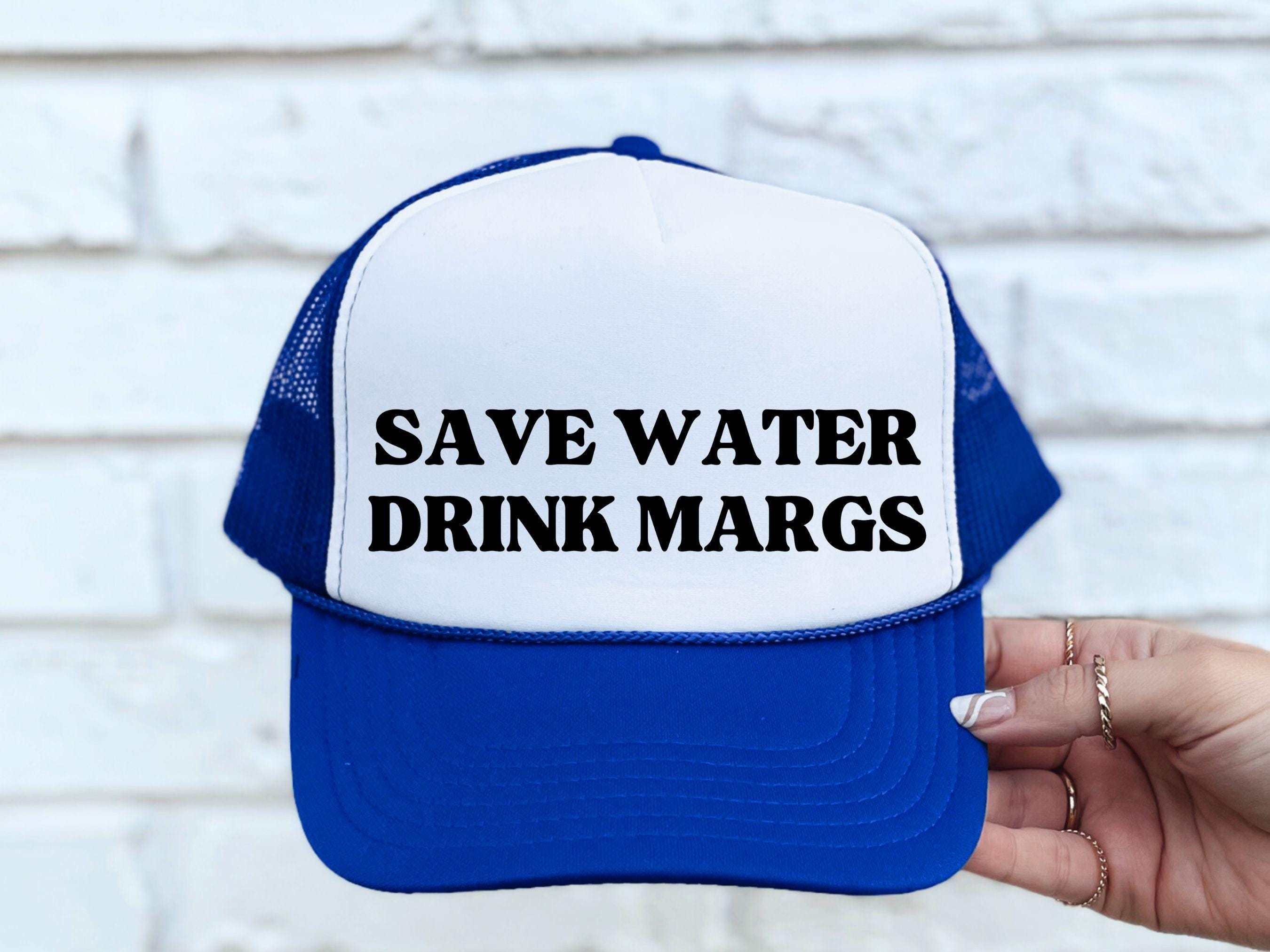 Women's Trucker Hats, Save Water Drink Margs Trucker Hat, Party Hat ...