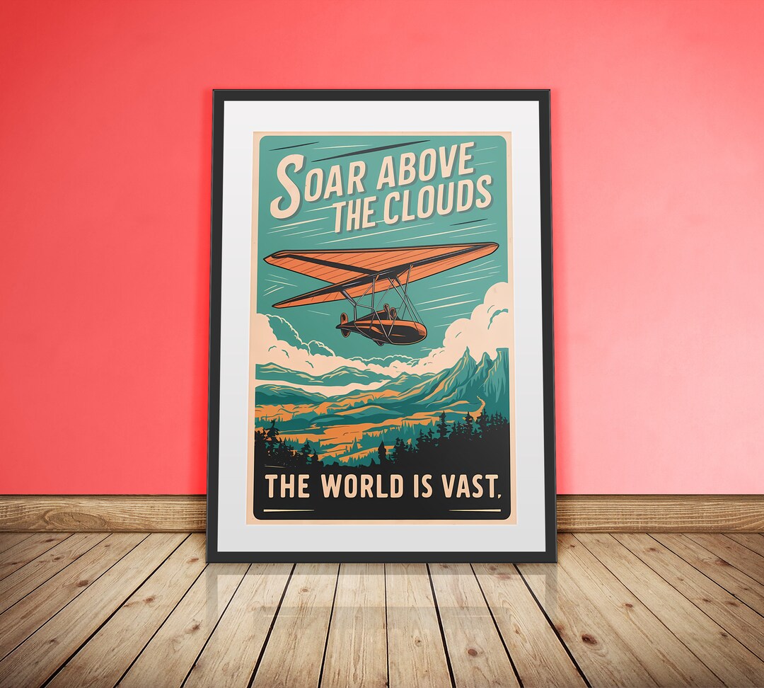 Vintage Hang Glider Poster Extreme Sports Art With Motivational Quote ...