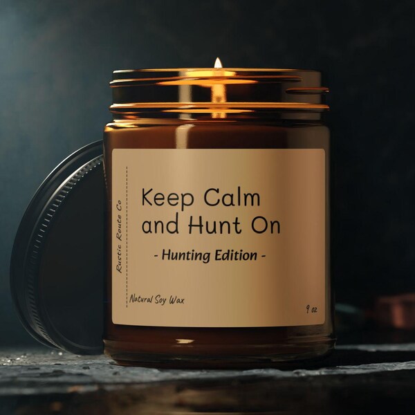 Keep Calm Hunt On - Etsy