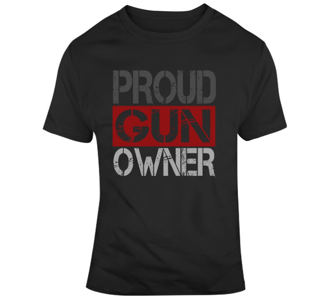 Proud Gun Owner 2nd Amendment Rights Saying, Firearms American ...