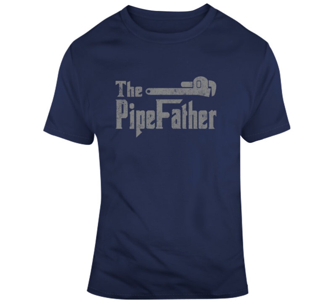 Funny Plumbers Sayings Shirts Pipe Plumbing Gift Prints T Shirt - Etsy