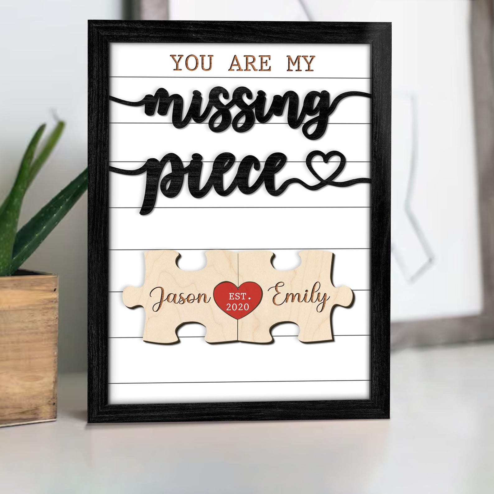My Missing Piece Sign Valentines Day Gift Custom, Meaningful Valentines ...