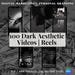 100 Dark Aesthetic Faceless Video Reels - PLR/MRR - Etsy
