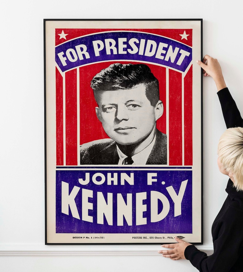 John F. Kennedy 1960 Presidential Campaign Poster – Vintage Political ...