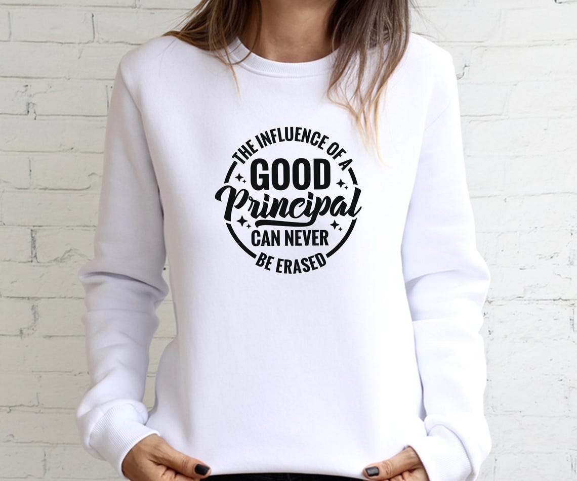 Good Principal Influence SVG, Cricut, Sublimation (digital Download) - Etsy