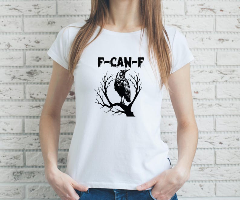 Funny Gothic Raven F-caw-f Design, Crow Digital Art (svg, Png, Jpg, Pdf ...