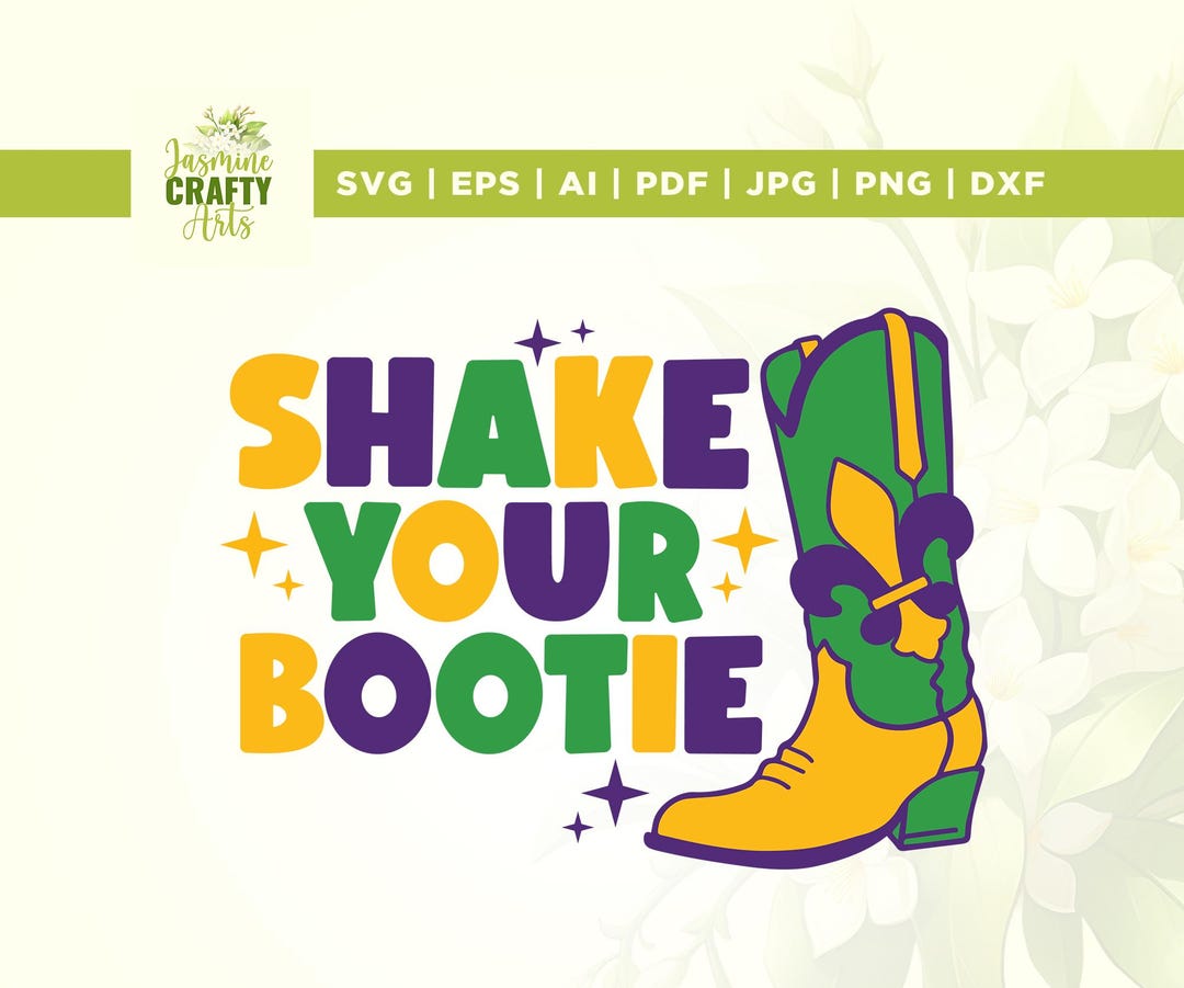 Shake Your Bootie Svg, Fleur De Lis Svg, Cricut, Sublimation, Western ...