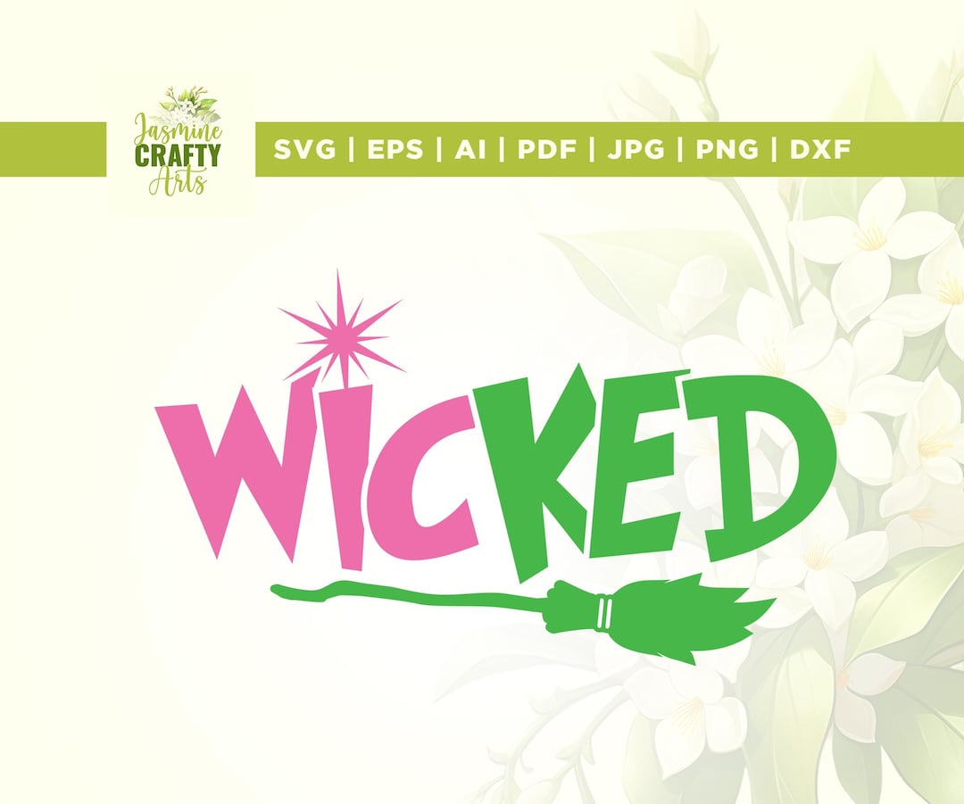 Wicked Svg, Wicked Font Svg, Cricut, Sublimation, Wicked Word Svg ...