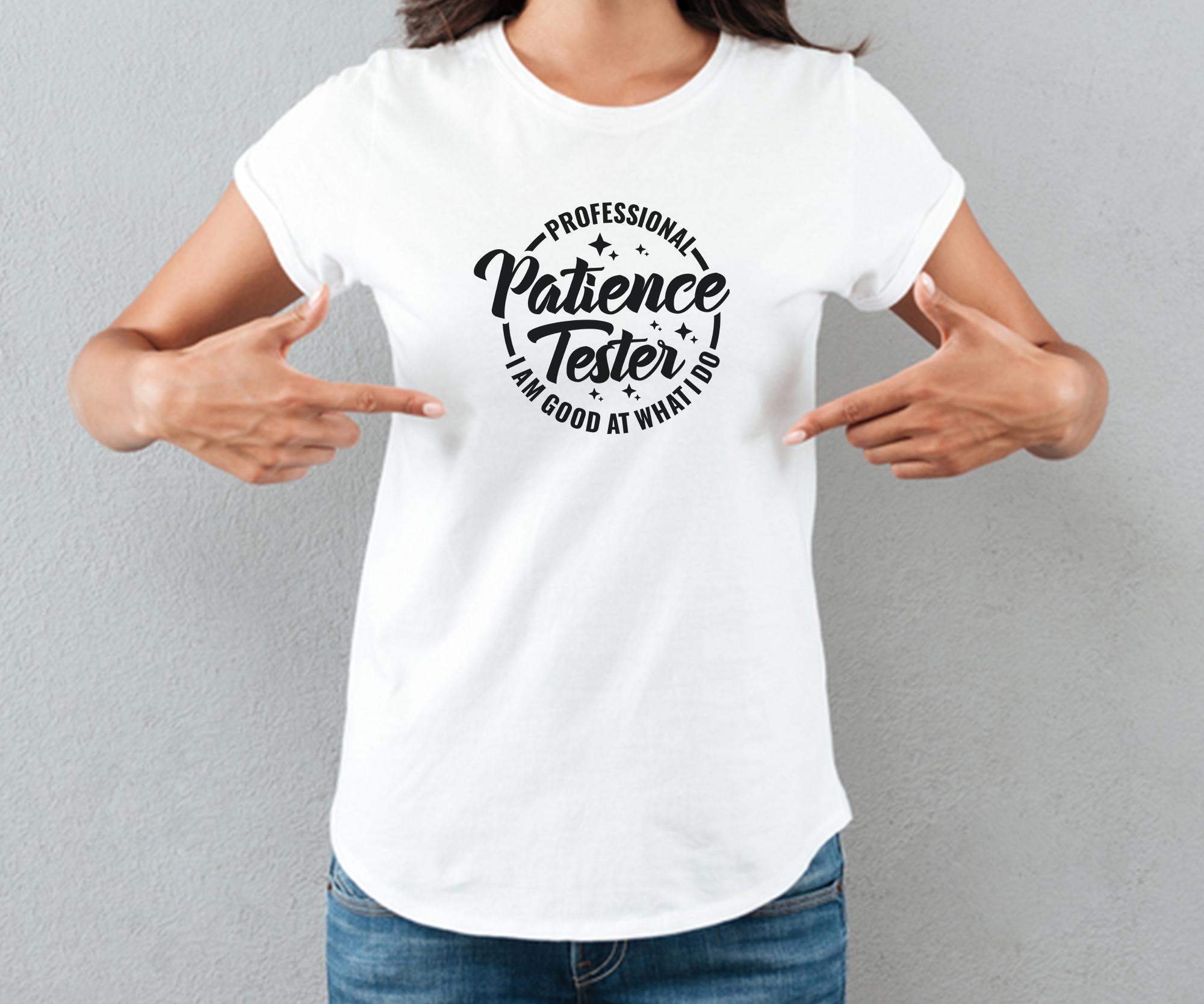 Professional Patience Tester SVG, Funny Kid's Shirt Design (digital ...