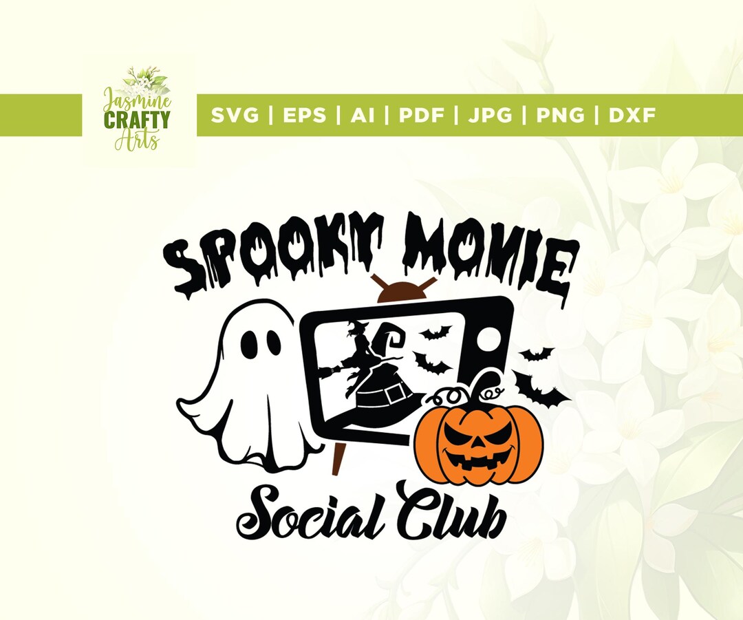 Spooky Movie Social Club Svg, Cricut, Sublimation, Spooky Season Horror ...