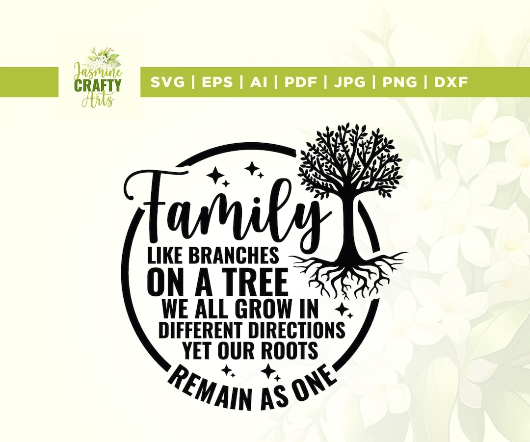 Family Tree Svg, Cricut, Sublimation, Like Branches Svg, All Grow Svg ...