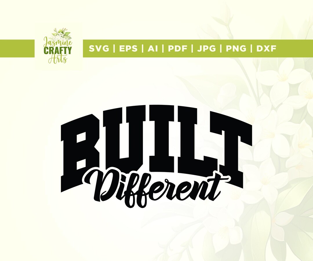 Built Different SVG, Strong Character, Entrepreneur, Motivational ...