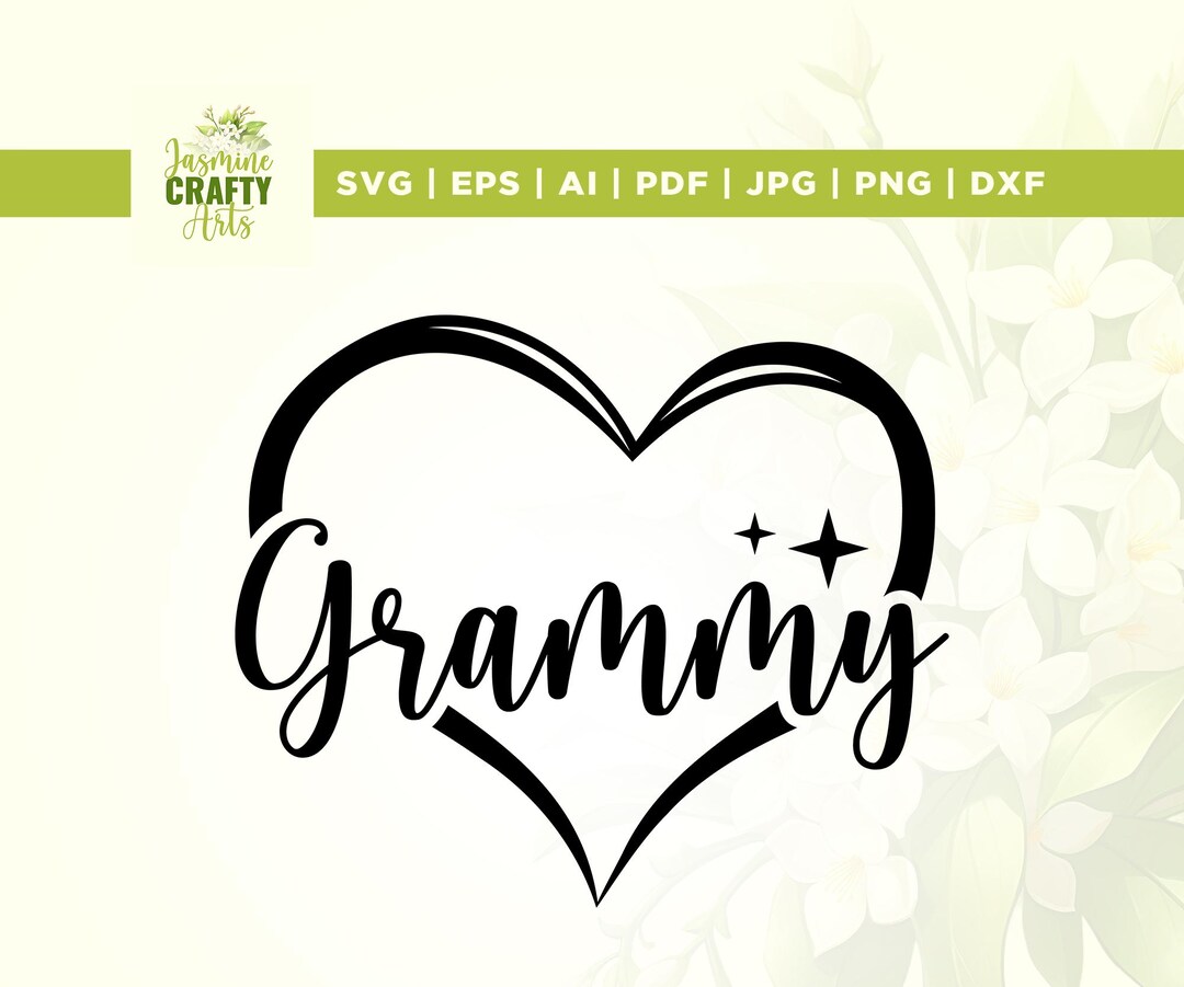 Grammy Heart Svg, Grandmother Svg, Cricut, Sublimation, Mother's Day ...
