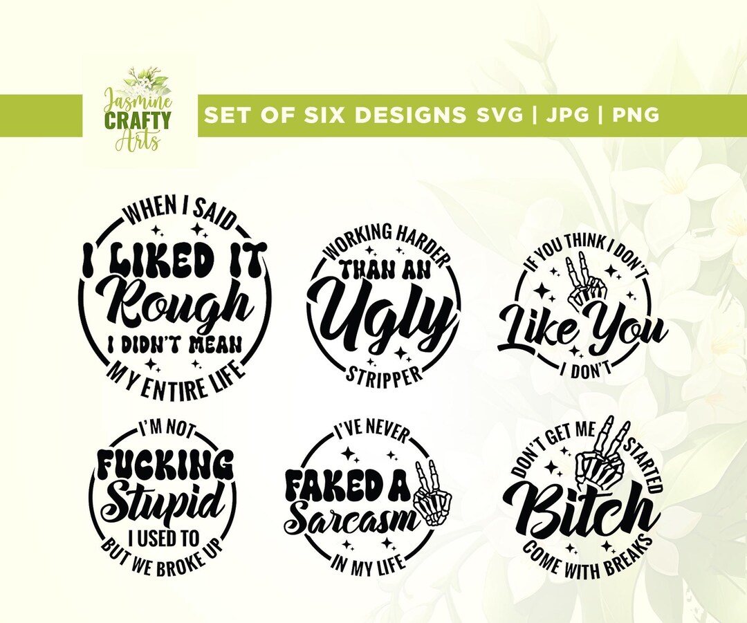 Sarcasm Svg, Adult Humor Svg, Cricut, Sublimation, Bundle Designs Svg ...