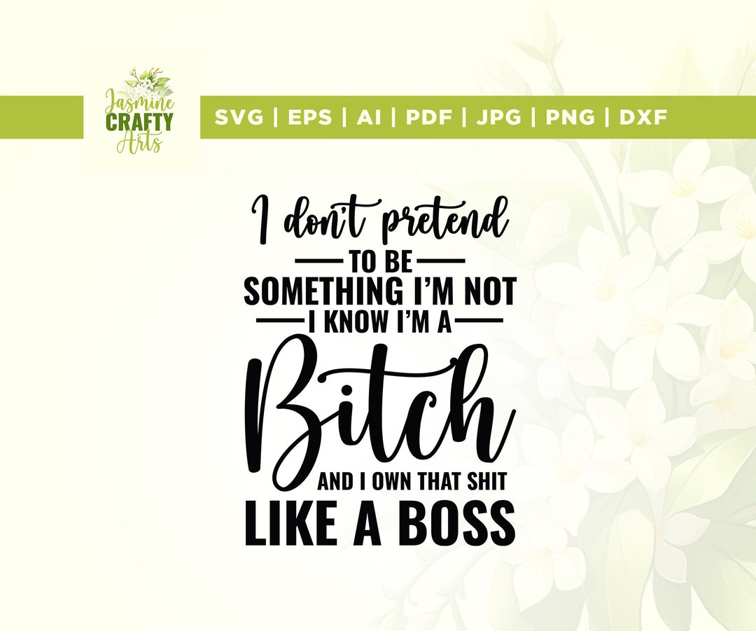 Like A Boss Svg and Dxf Cut Files, Adult Humor Svg, Funny Adult Svg ...