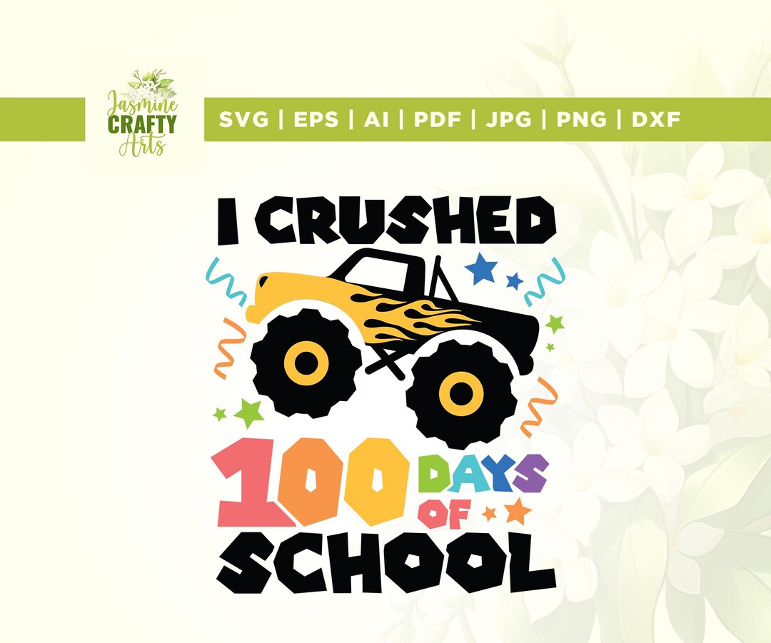 I Crushed 100 Days of School Svg, 100th Day of School Svg, Cricut ...