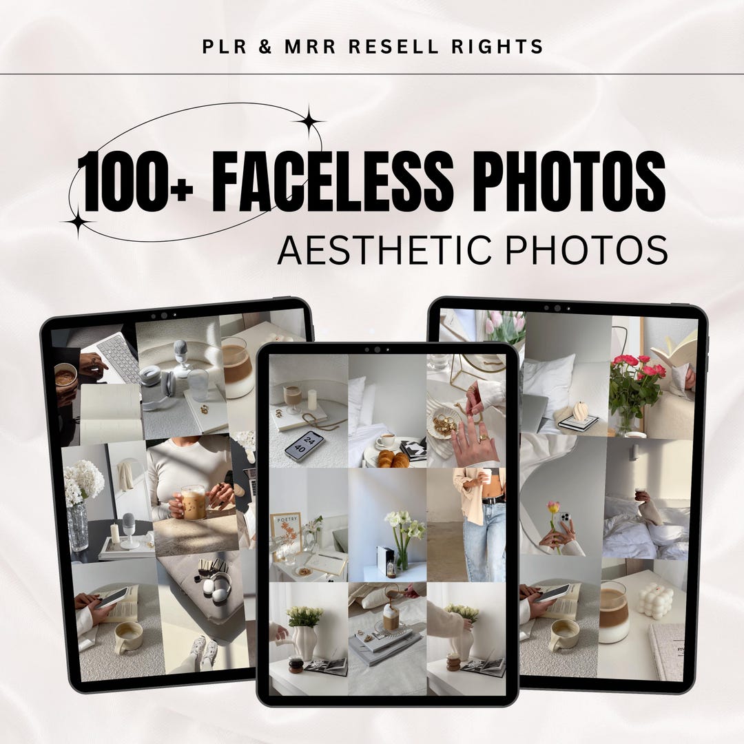 Neutral 100 Faceless Aesthetic Photos MRR PLR Rights Aesthetic Faceless ...