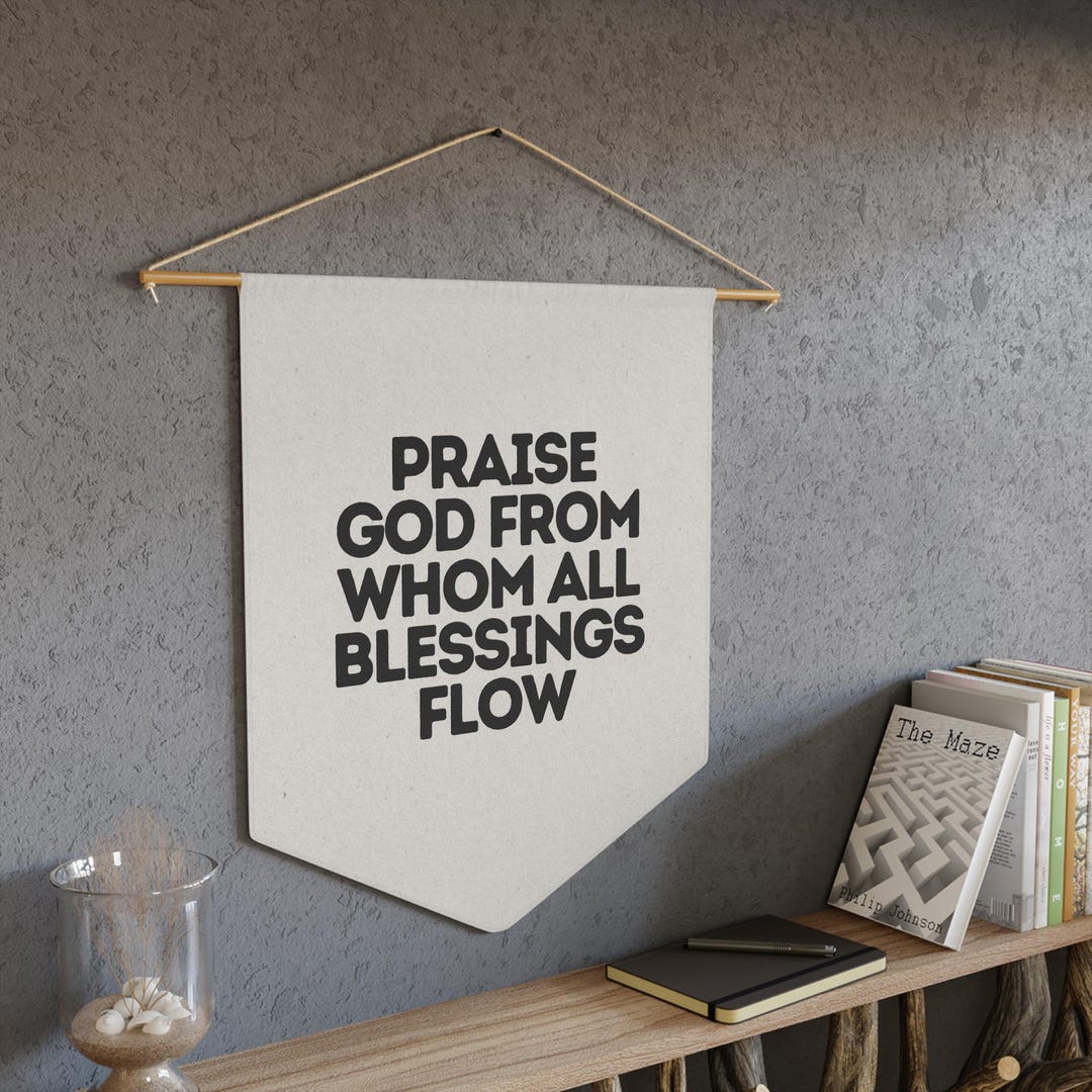 Praise God Doxology Wall Banner: Christian Hymn Home Decor - Etsy