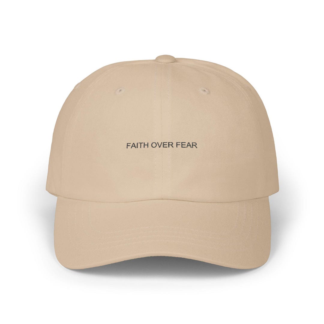Christian Classic Dad Cap, Faith Over Fear Hat, Religious Baseball Cap ...