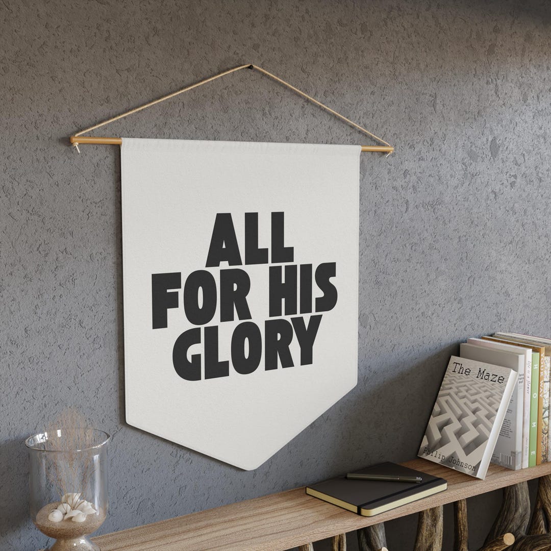 Christian Wall Banner: Scripture Home Decor - "all for His Glory" - Etsy