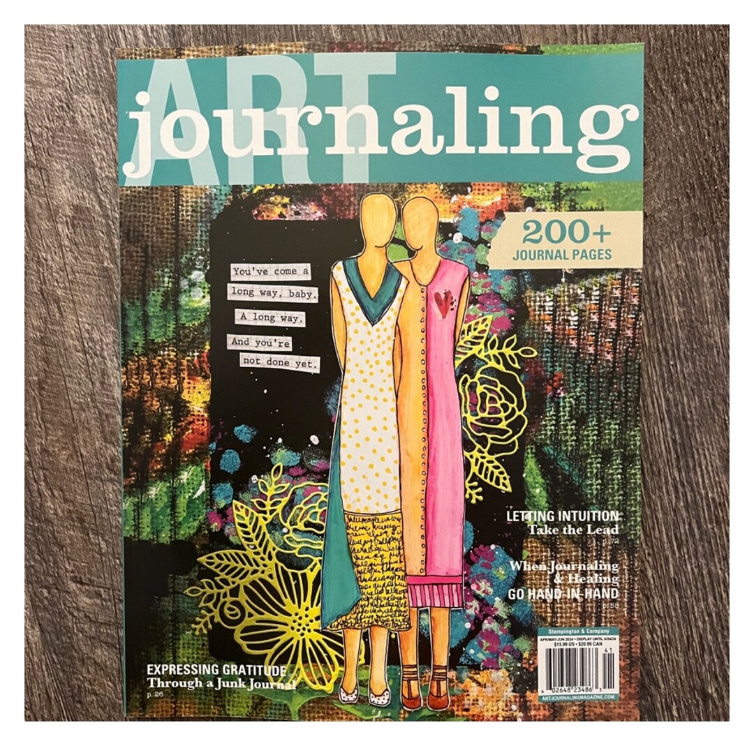 Art Journaling Issue Stampington and Co Magazine. April May June 2024 ...