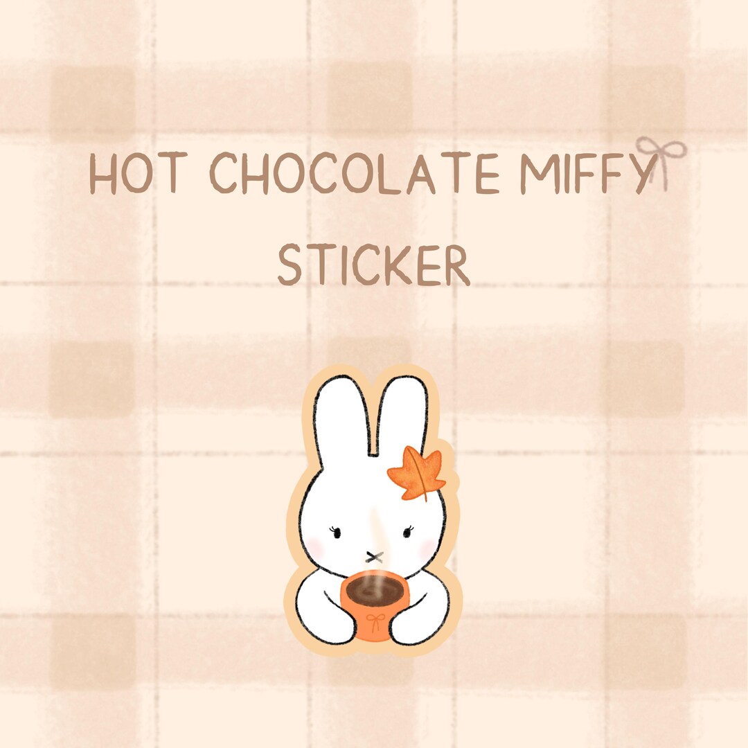 Hot Chocolate Miffy Sticker - Etsy
