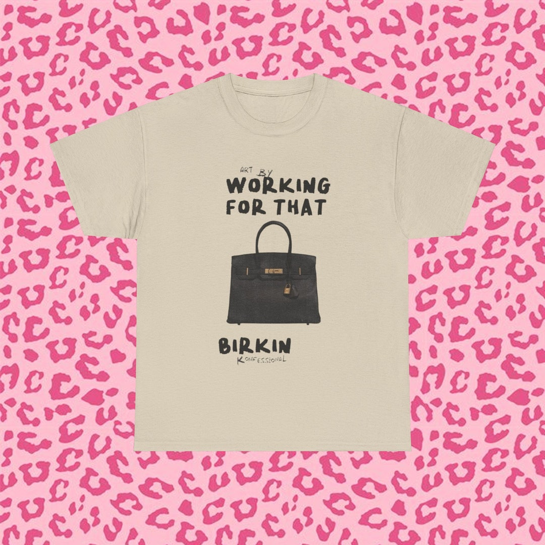 Birkin Tshirt, Gift for Her, Gift for Girlfriend - Etsy