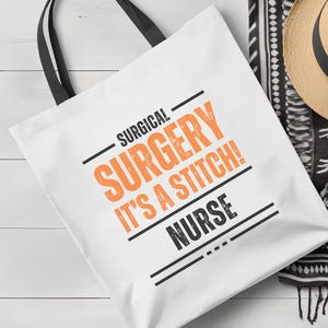 Surgical Nurse Tote Bag, Surgical Nursing Gift, RN Nurse Bag, OR Nurse ...