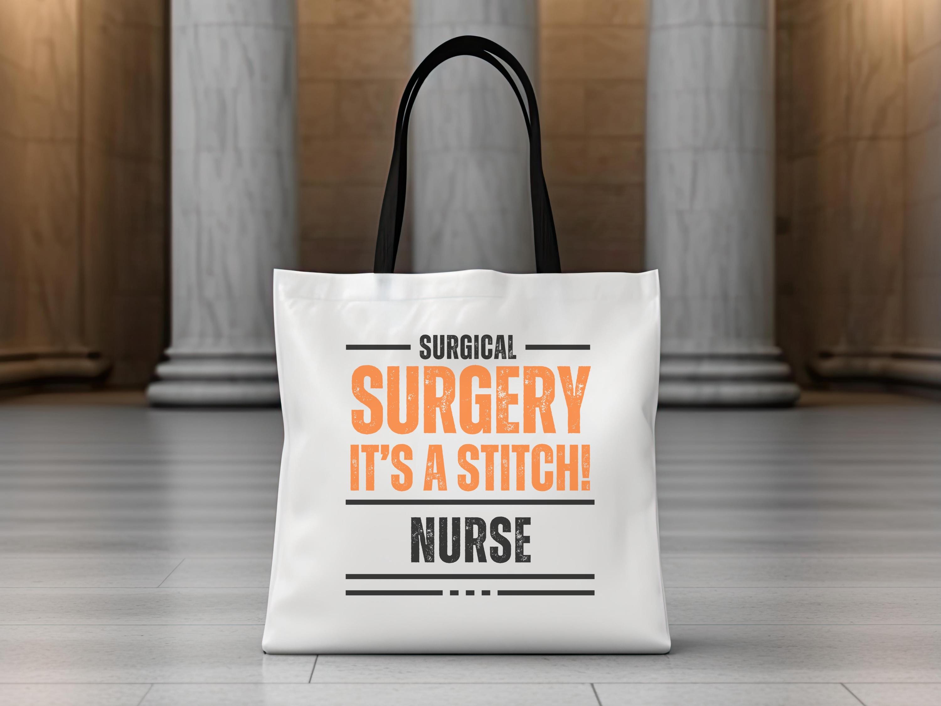 Surgical Nurse Tote Bag, Surgical Nursing Gift, RN Nurse Bag, OR Nurse ...