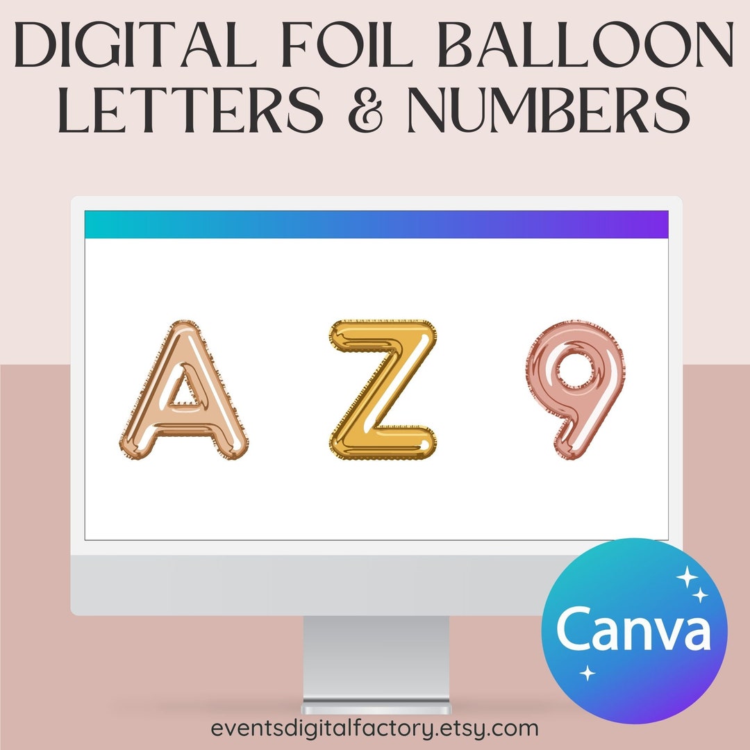 Foil Balloon Letter and Number Canva Elements,digital Balloon Alphabet ...