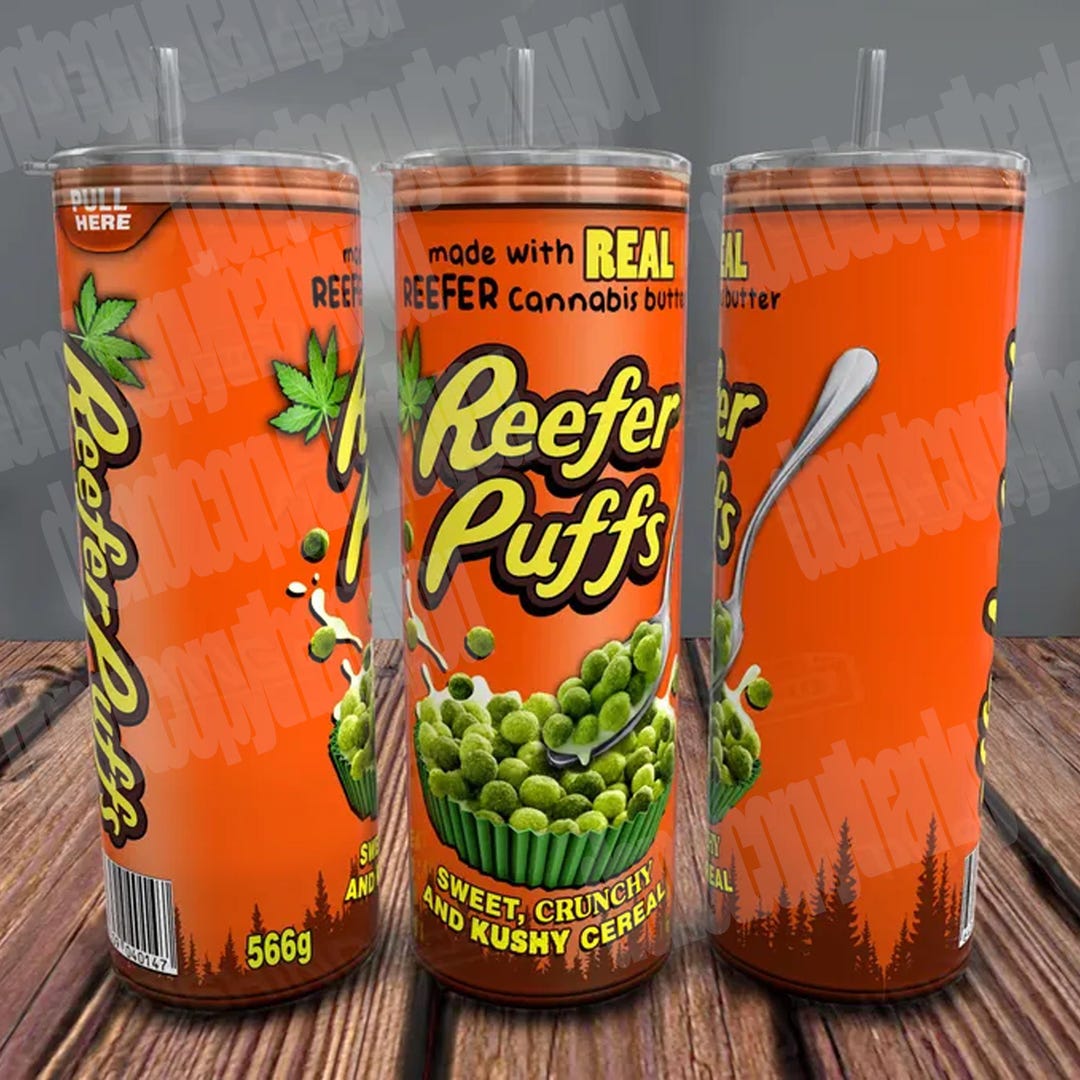 Weed Puffs 20 Oz Cereal Tumbler Wrap, Funny 420 Marijuana 20oz Tumbler ...