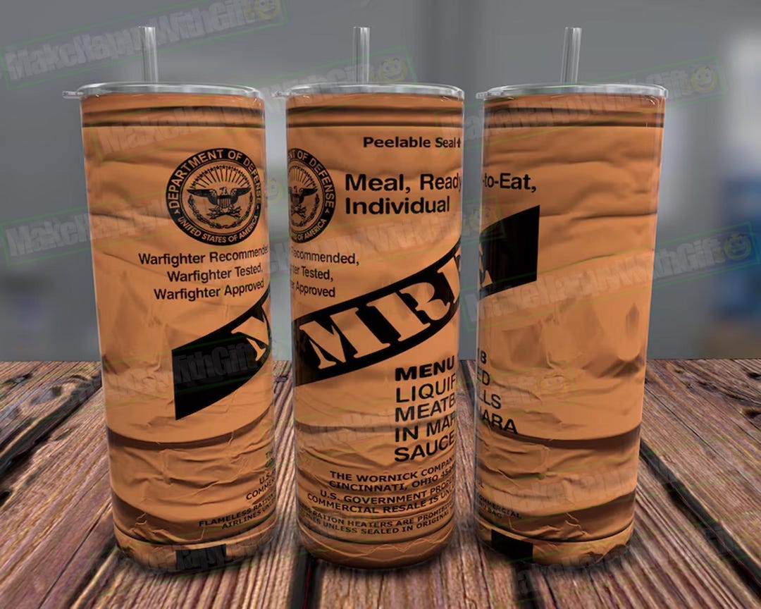 Army 20oz Tumbler Wrap, MRE Funny Soldier Gift, 20 Oz Army Tumbler ...