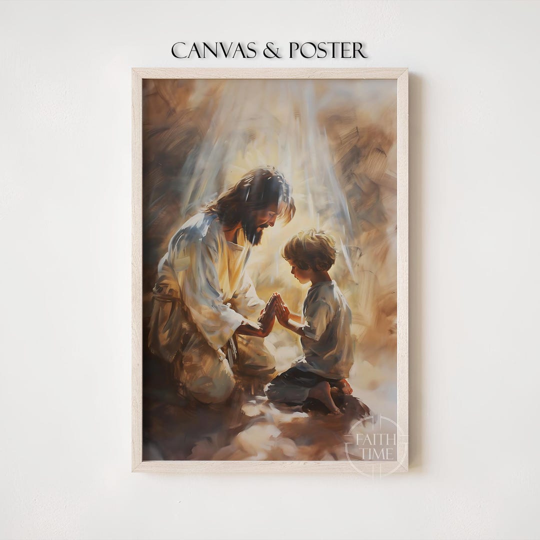 Jesus With Boy Praying Christian Wall Art Faith Artwork Religious Gift ...