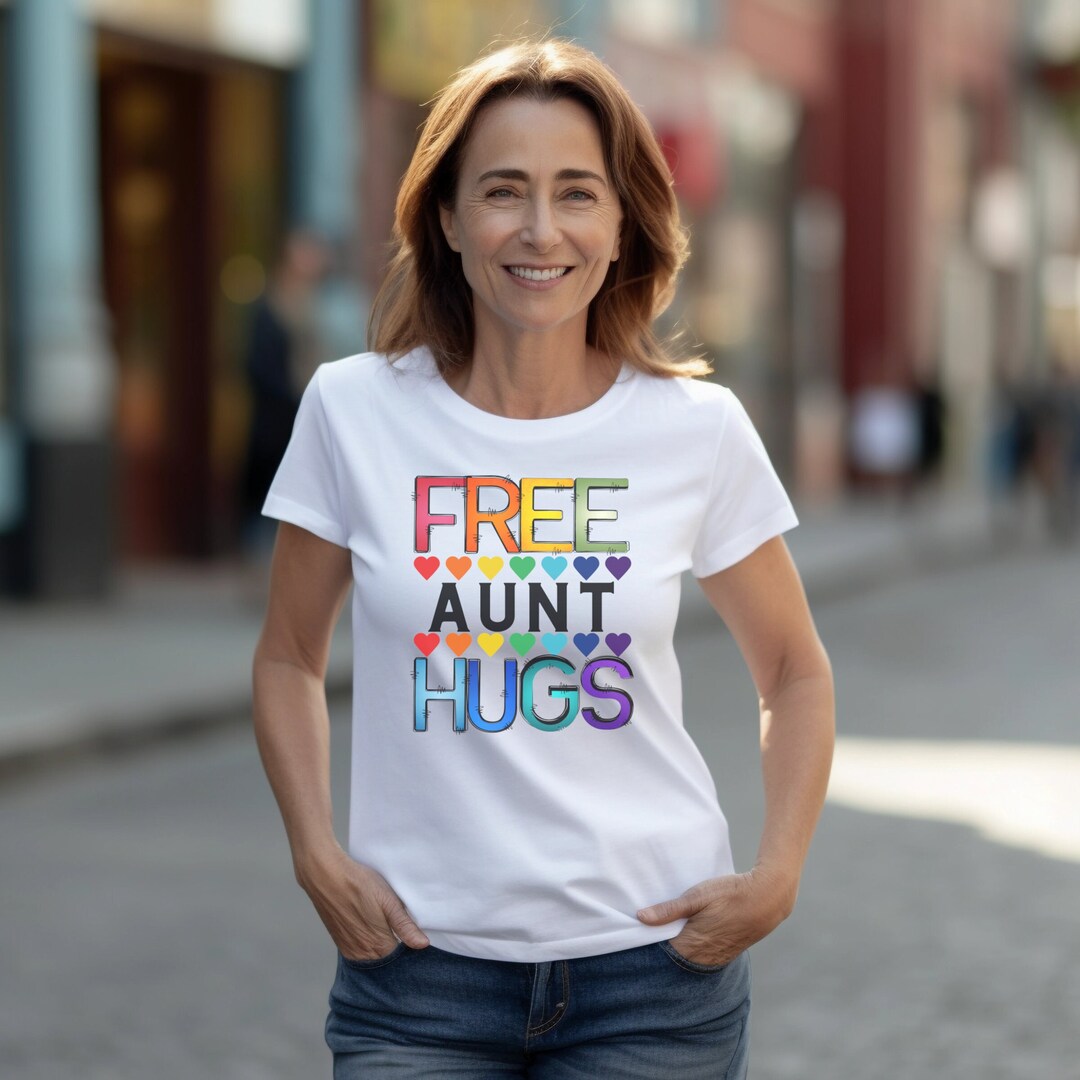 Free Aunt Hugs Shirt, LGBTQ+ Shirt, Pride Parade, Equality Shirt ...