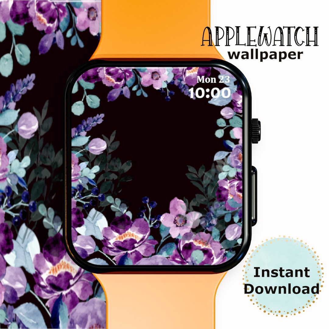 Apple Watch Wallpaper Face Design Watch Background Floral - Etsy