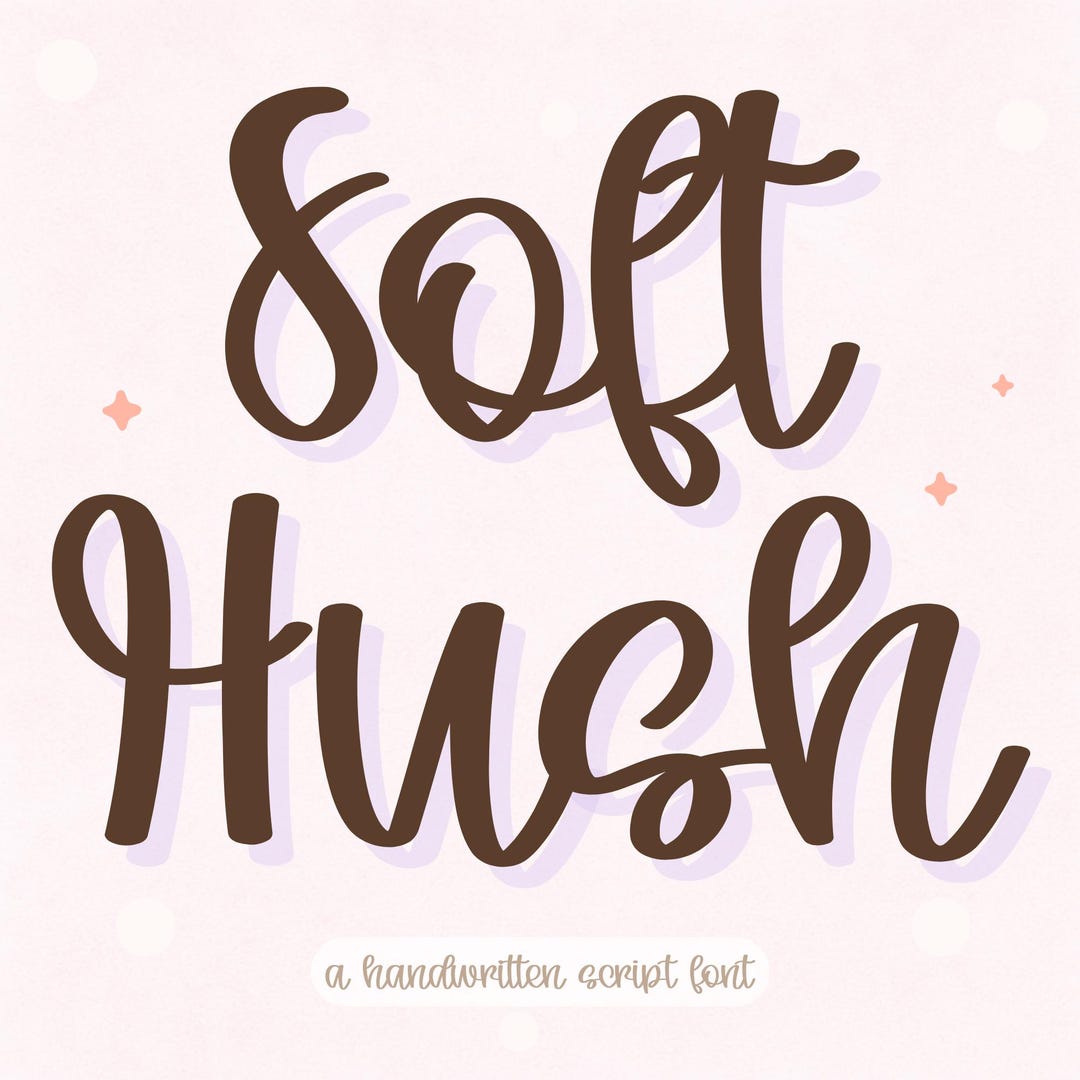 Soft Hush – Handwritten Script Font With Cursive Brush Style for Cricut ...