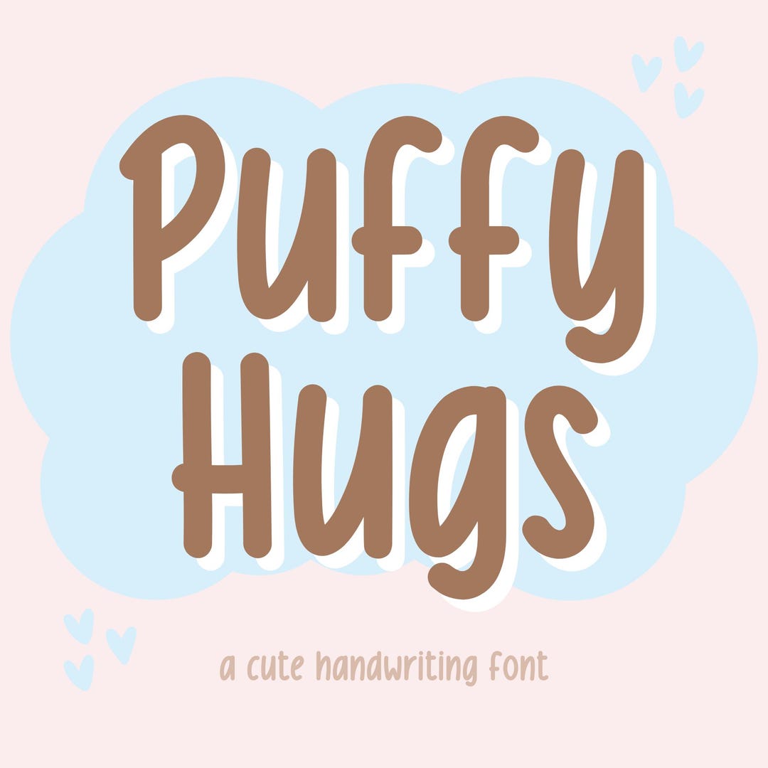 Puffy Hugs – Handwritten Font for Digital Planners, Goodnotes & Cricut ...