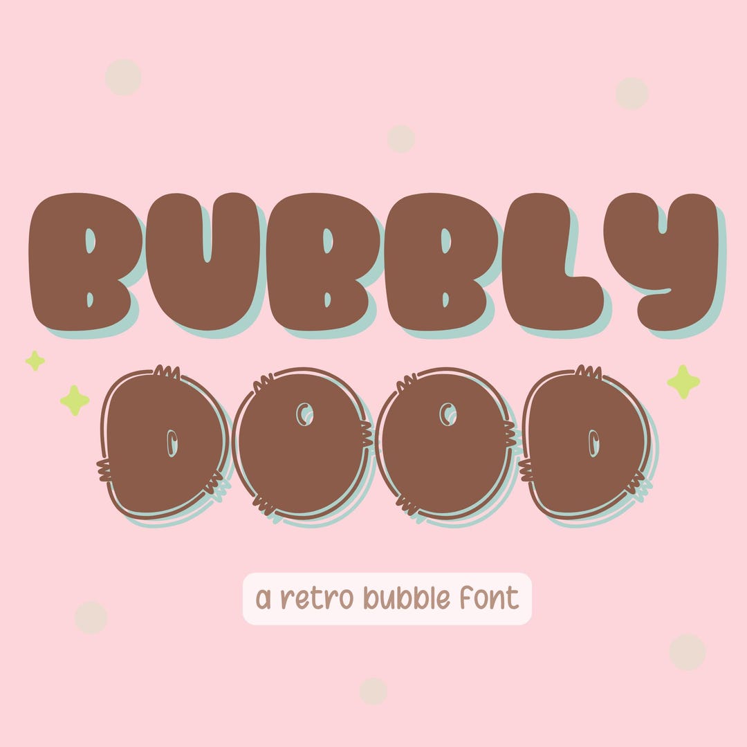Bubble Font, Bubbly Font, Retro Font, Groovy Fonts, Hippie Font ...