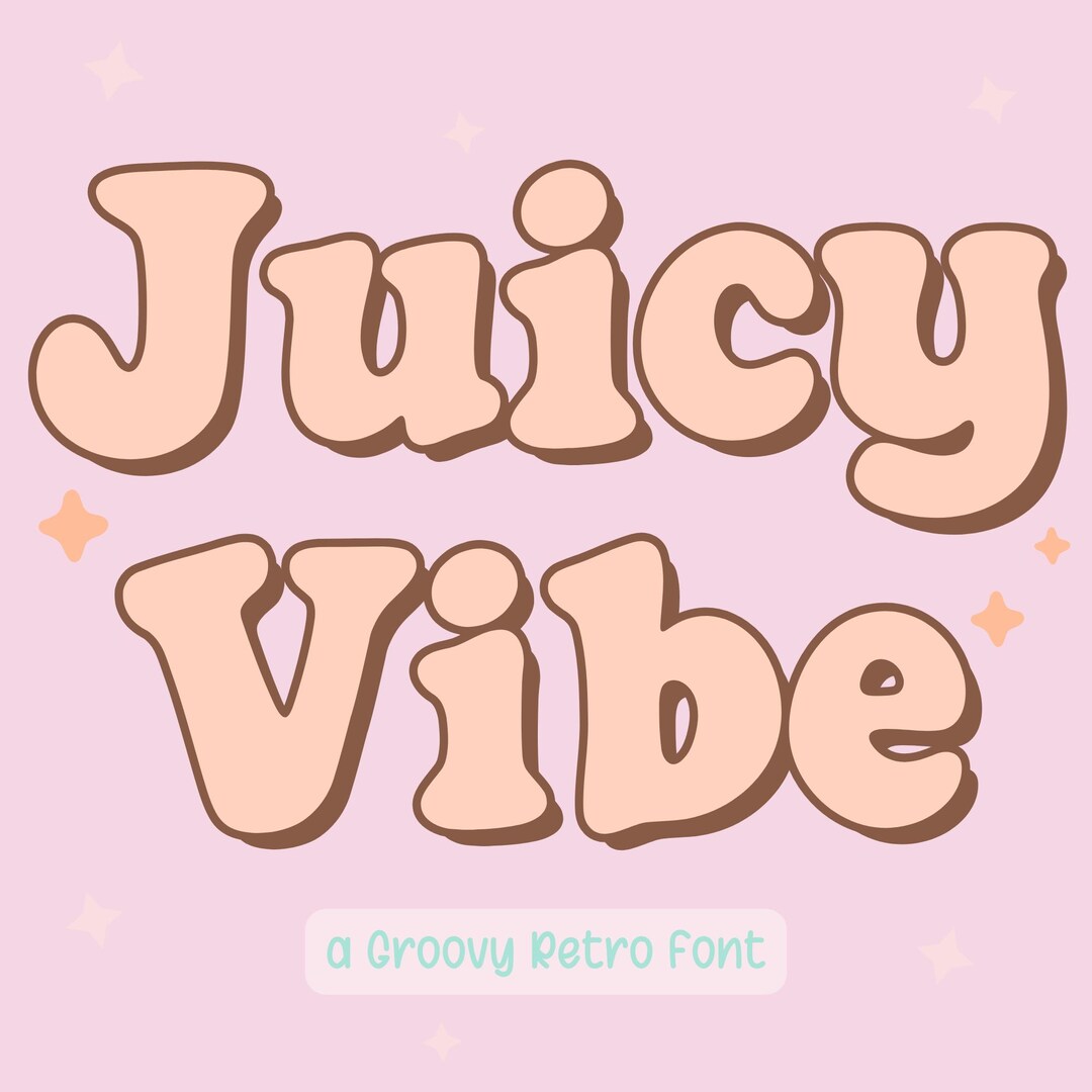 Juicy Vibe Font – Groovy Retro Font With 70s Hippie Vibes for Cricut ...
