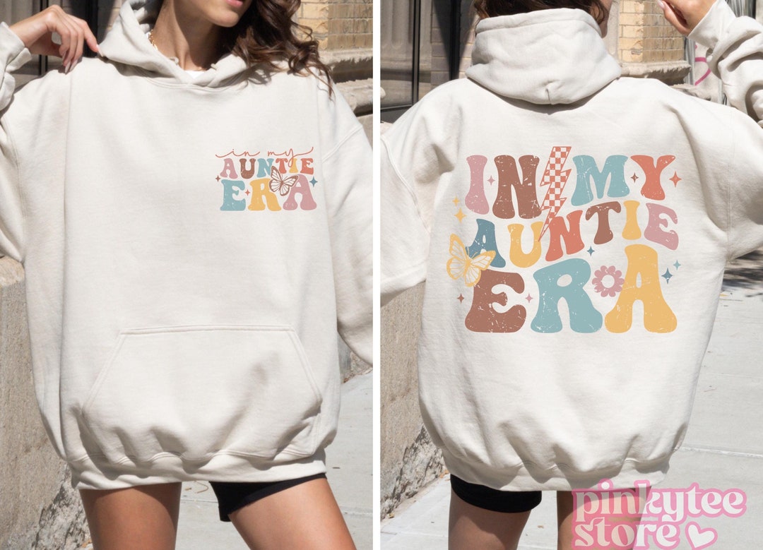 In My Auntie Era Hoodie, Baby Announcement Shirt for New Aunt, Future ...